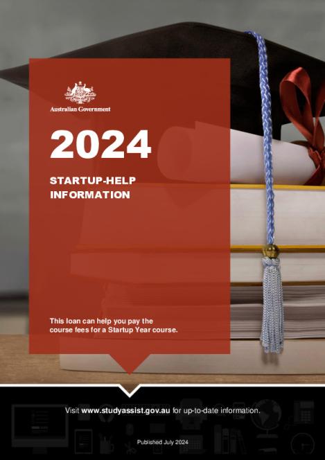 2024 STARTUP-HELP information booklet - Study Assist, Australian Government